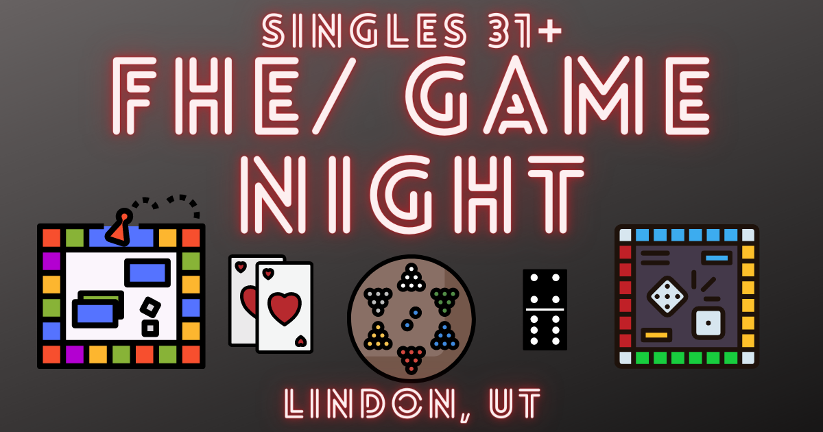 Resources | Singles 36+ Game Night/Family Home Evening