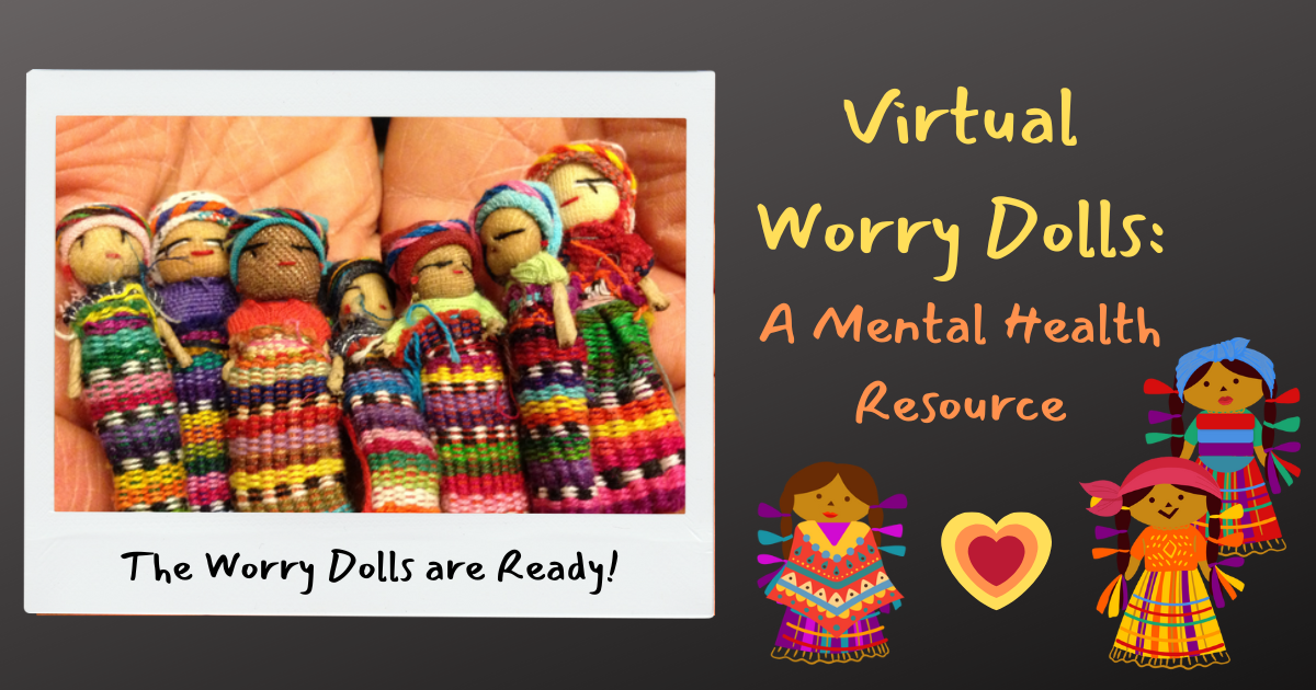 Virtual Worry Dolls
